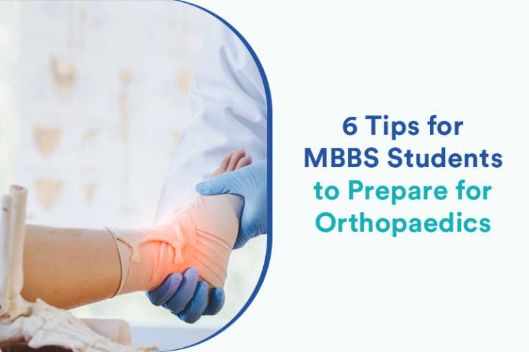 6 Tips for MBBS Students to Prepare for Orthopaedics - Education Gist